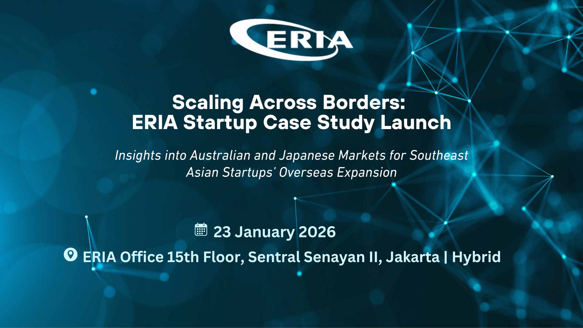 Scaling Across Borders: ERIA Startup Case Study Launch | Economic ...